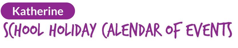 School Holiday Program | Activate Katherine